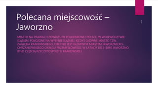 Prezentacja - Miasto Jaworzno | PPTX