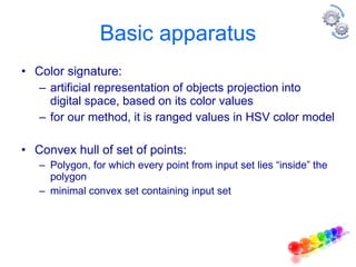Tracking of objects with known color signature - ELITECH 20 | PPT