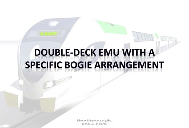 Double-deck EMU with a specific bogie arrangement | PPTX