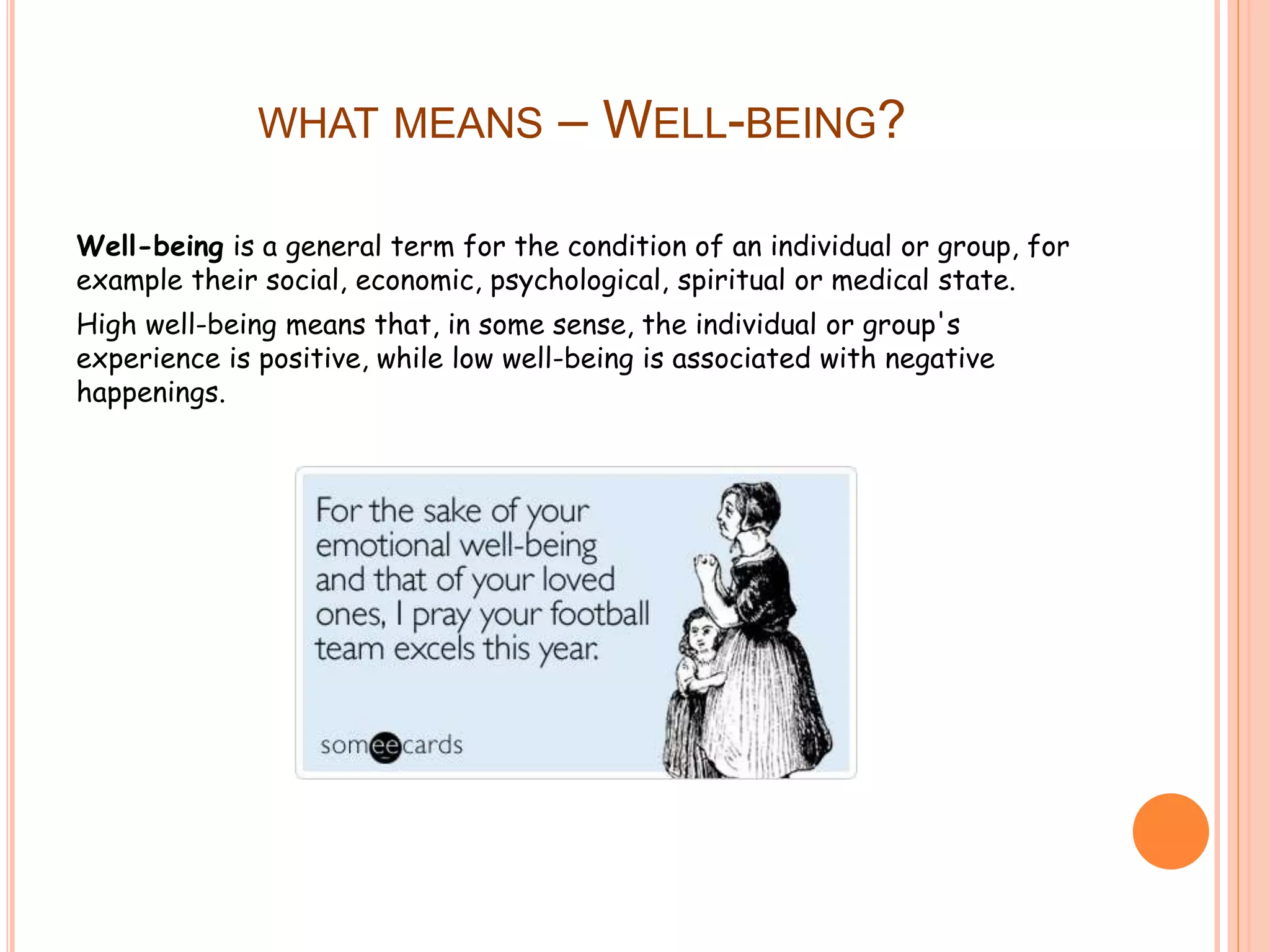 What i well-being? Presentation 1 | PPTX
