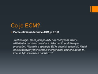 ECM-information system | PPT
