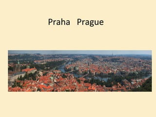 Prezentace Prahy hotová | PPT