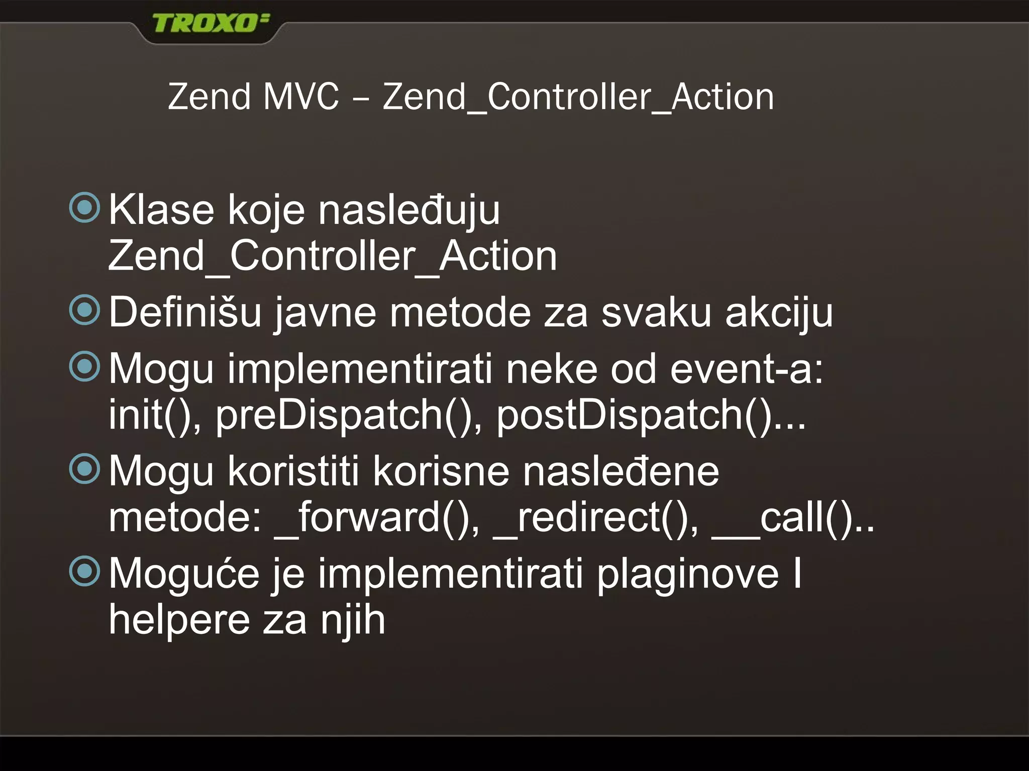 Napredne tehnike razvoja web aplikacija - Zend Framework | ODP