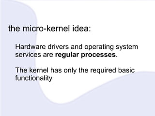 Microkernel-based operating system development | PPT