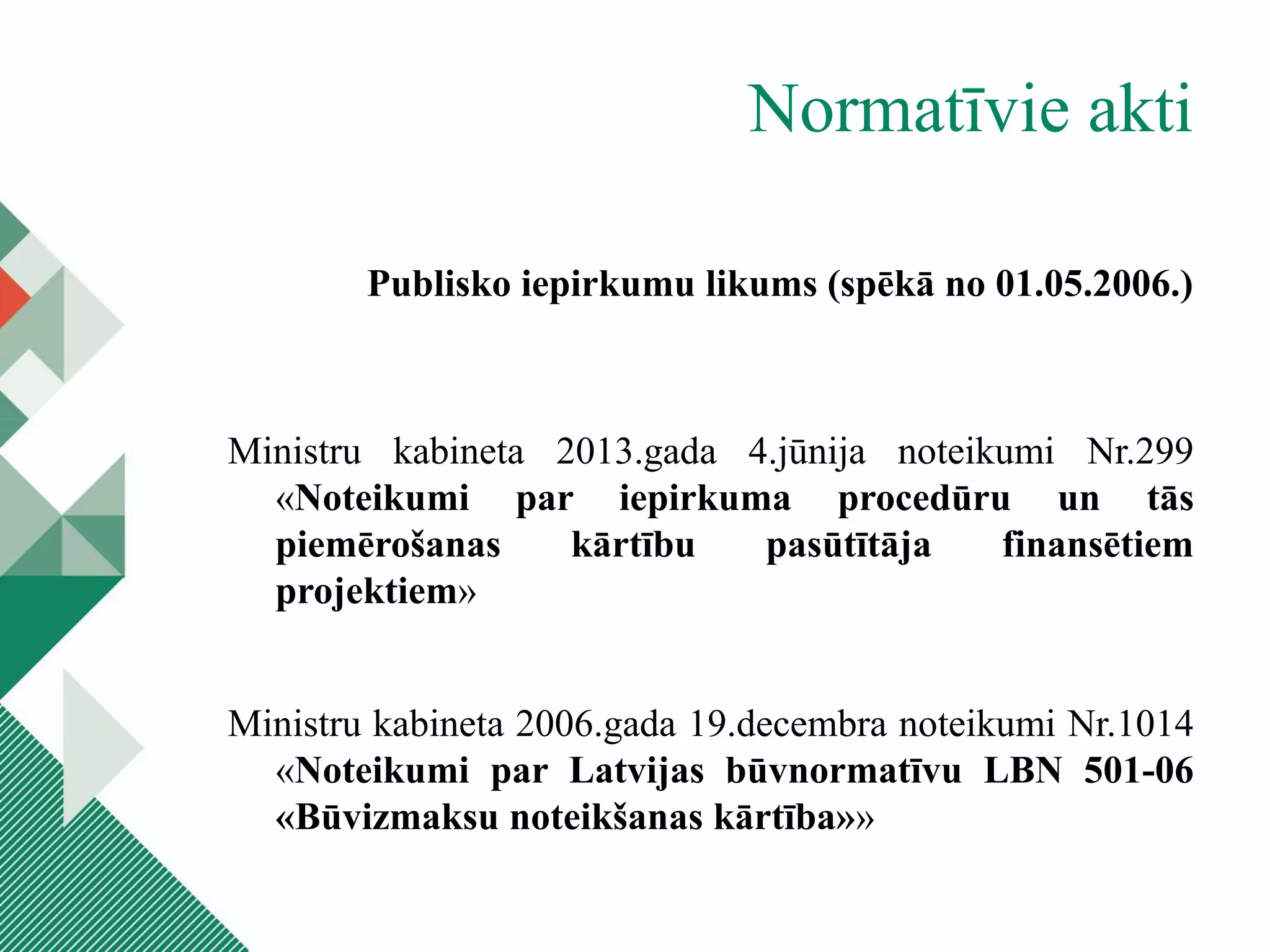 Būtiskais par būvdarbu iepirkumu un līgumu | PDF