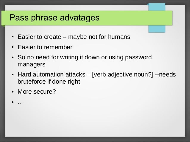 Passwords & pass phrases