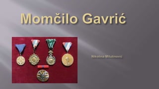 Momčilo Gavrić | PPTX