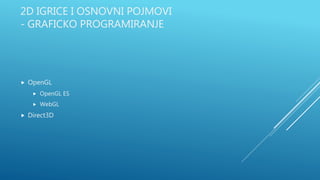 Intro to 2D Game Development | PPTX