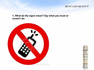 Must/mustn't | PPT