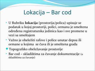 Jasmina Latinović, Obrazac arhivske knjige i obavezno redovno ...