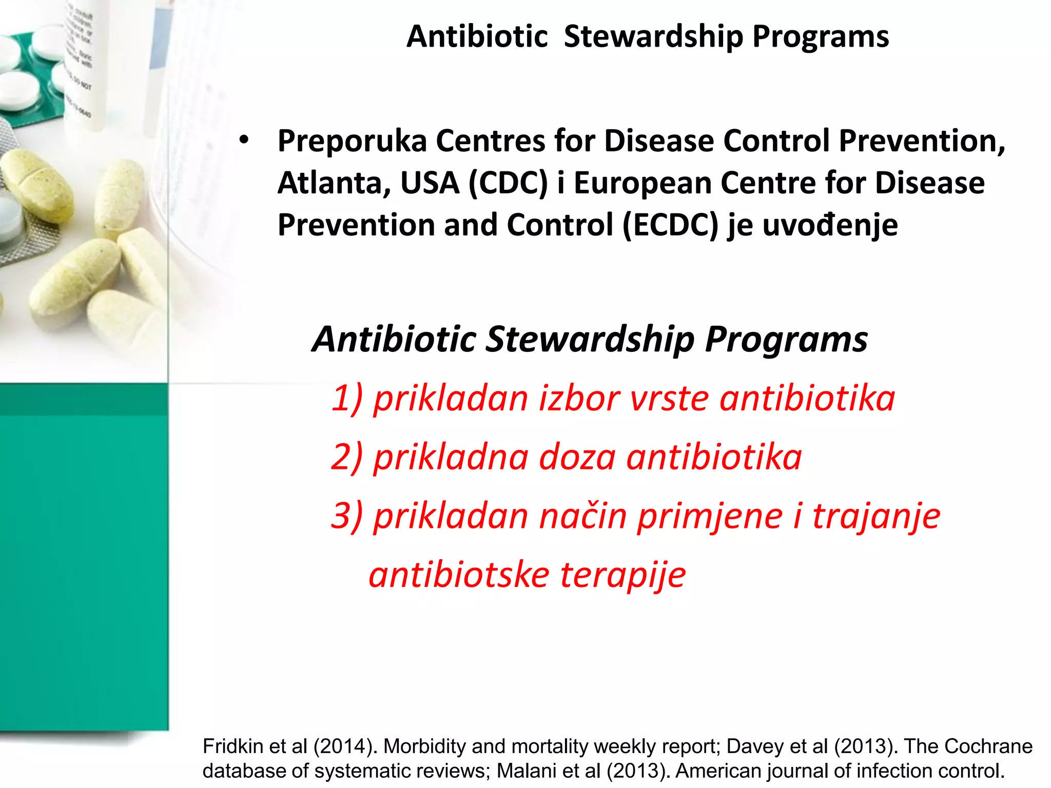 Antibiotic stewardship program in clinical practice | PPT