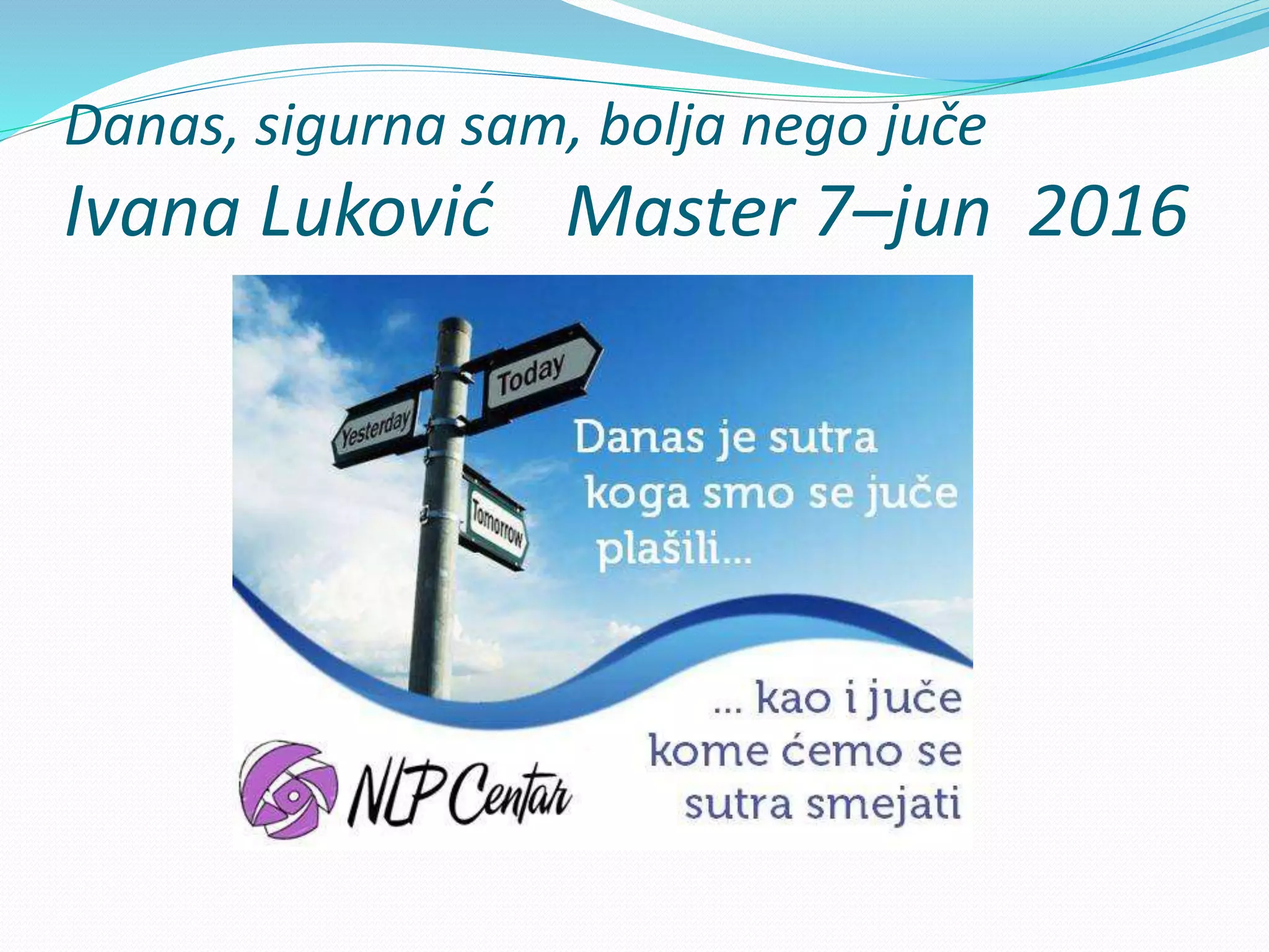 Ivana Luković - NLP Master sertifikacija | PPTX