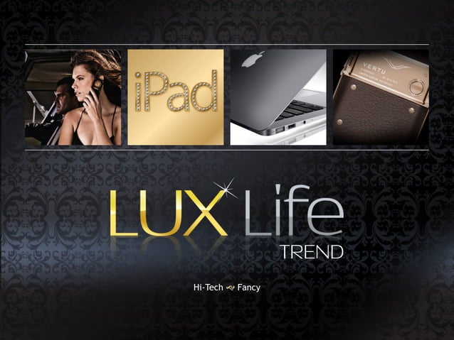 Lux Life Portal - Media Kit | PPT