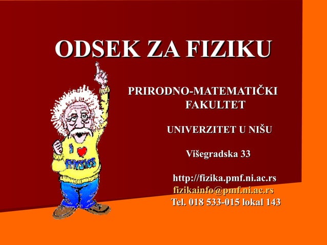Odsek za fiziku, PMF Niš | PPT