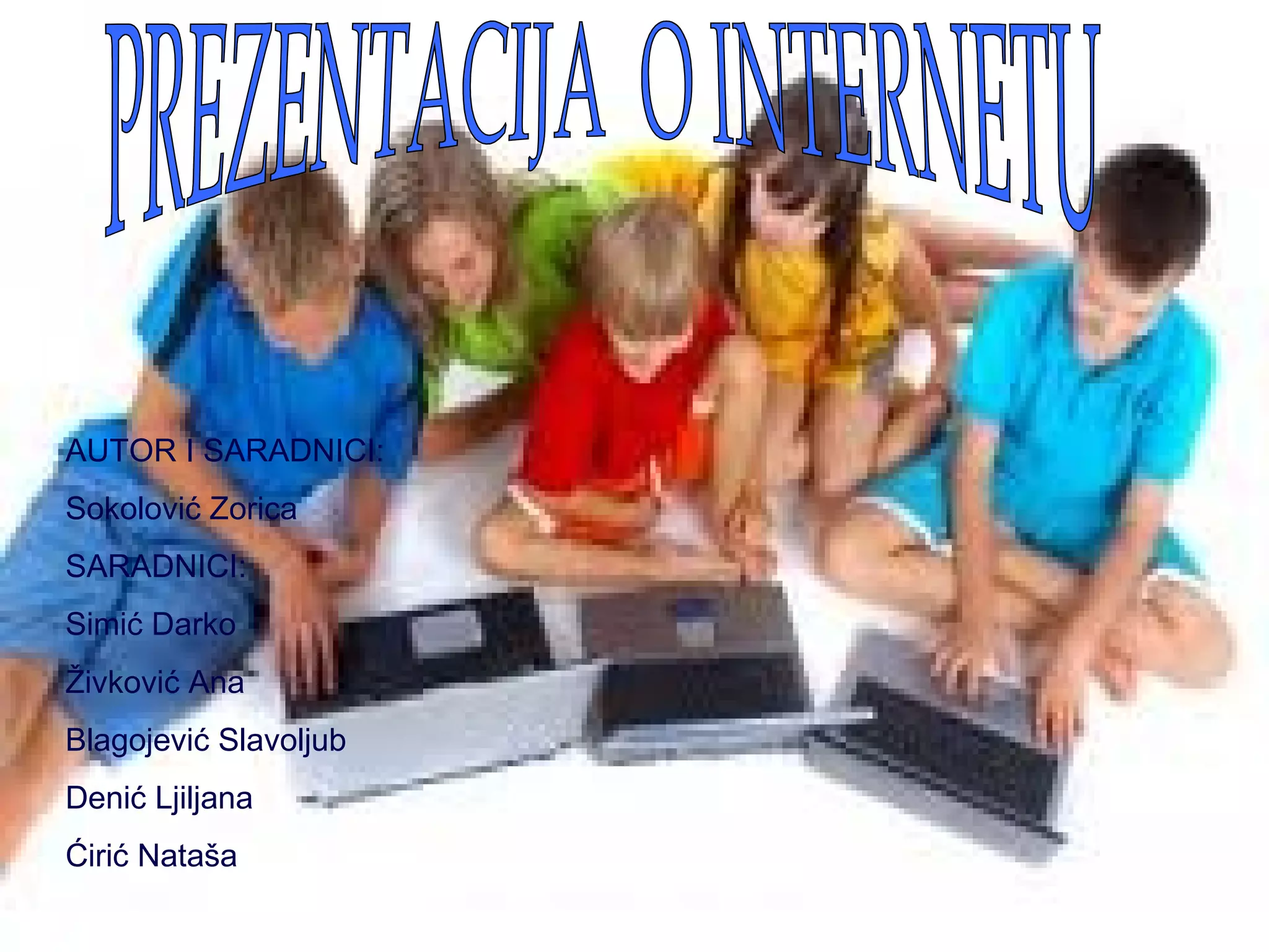 Prezentacija o internetu | PPT