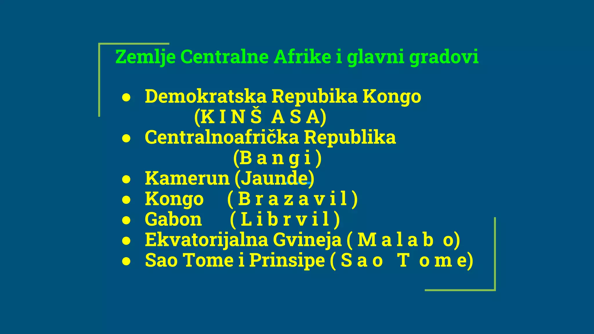 PREZENTACIJA Predmet-Geografija Tema- Centralna Afrika.pptx