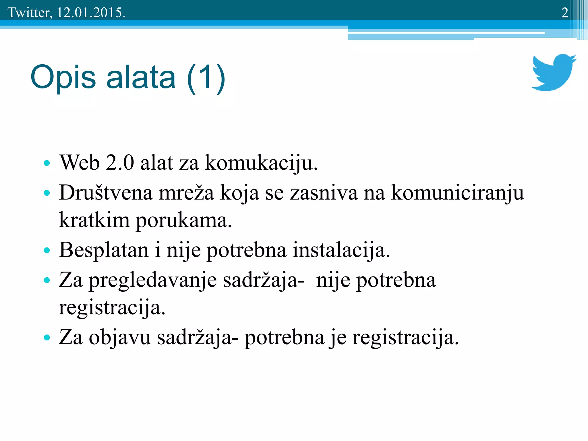 Primjena Web 2.0 alata u obrazovanju - Twitter | PPT | Free Download