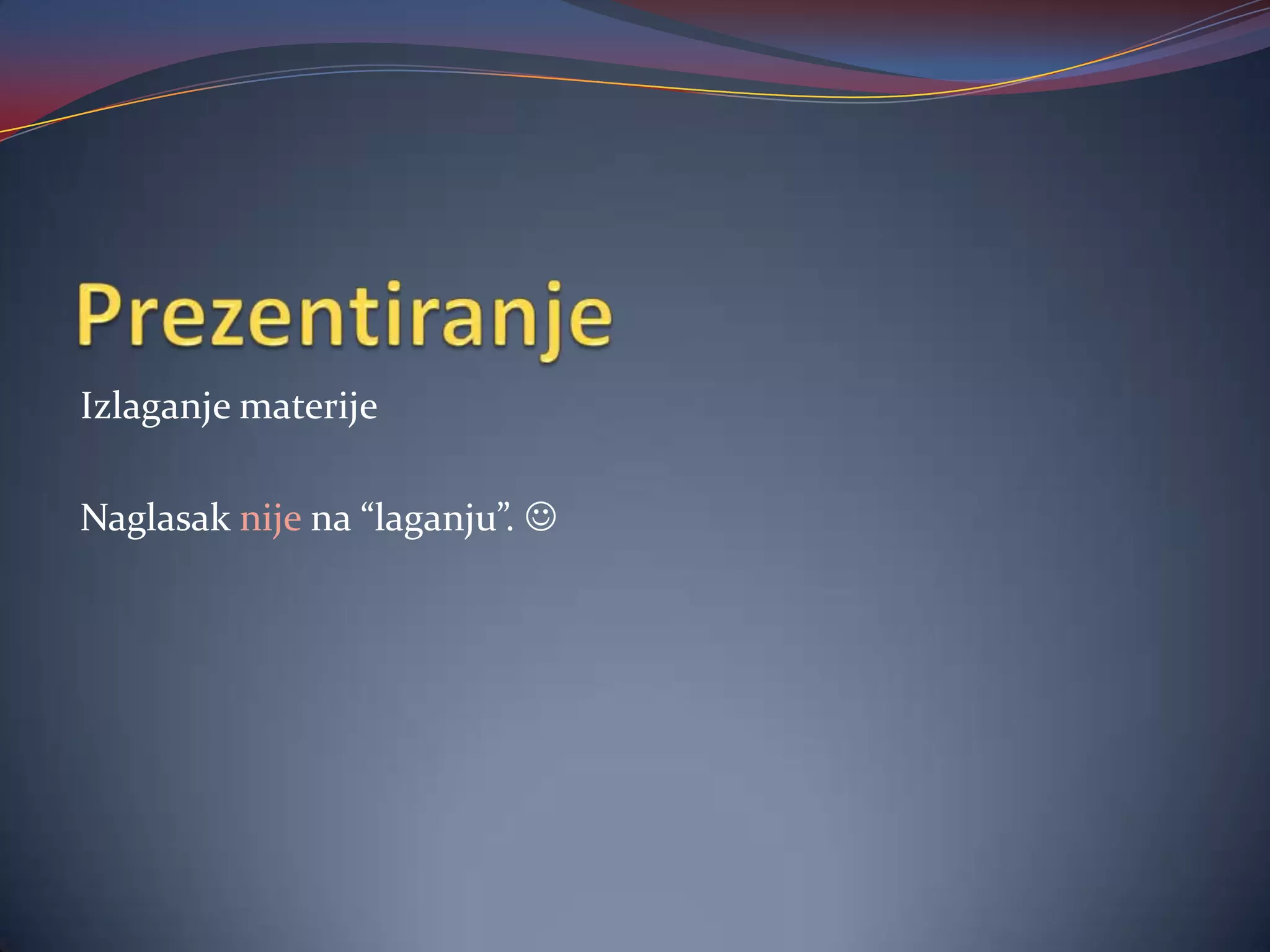 Prezentacije i prezentiranje | PPTX