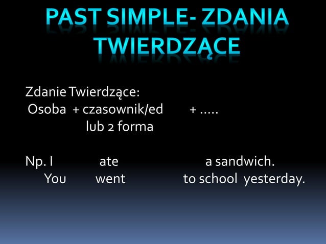 Past Simple tense | PPTX | Food & Drink