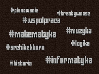 Minecraft w edukacji | PPTX