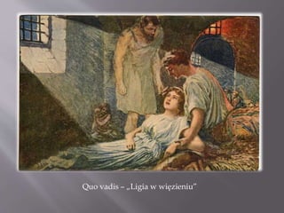 Przejawy popularności "Quo Vadis | PPT