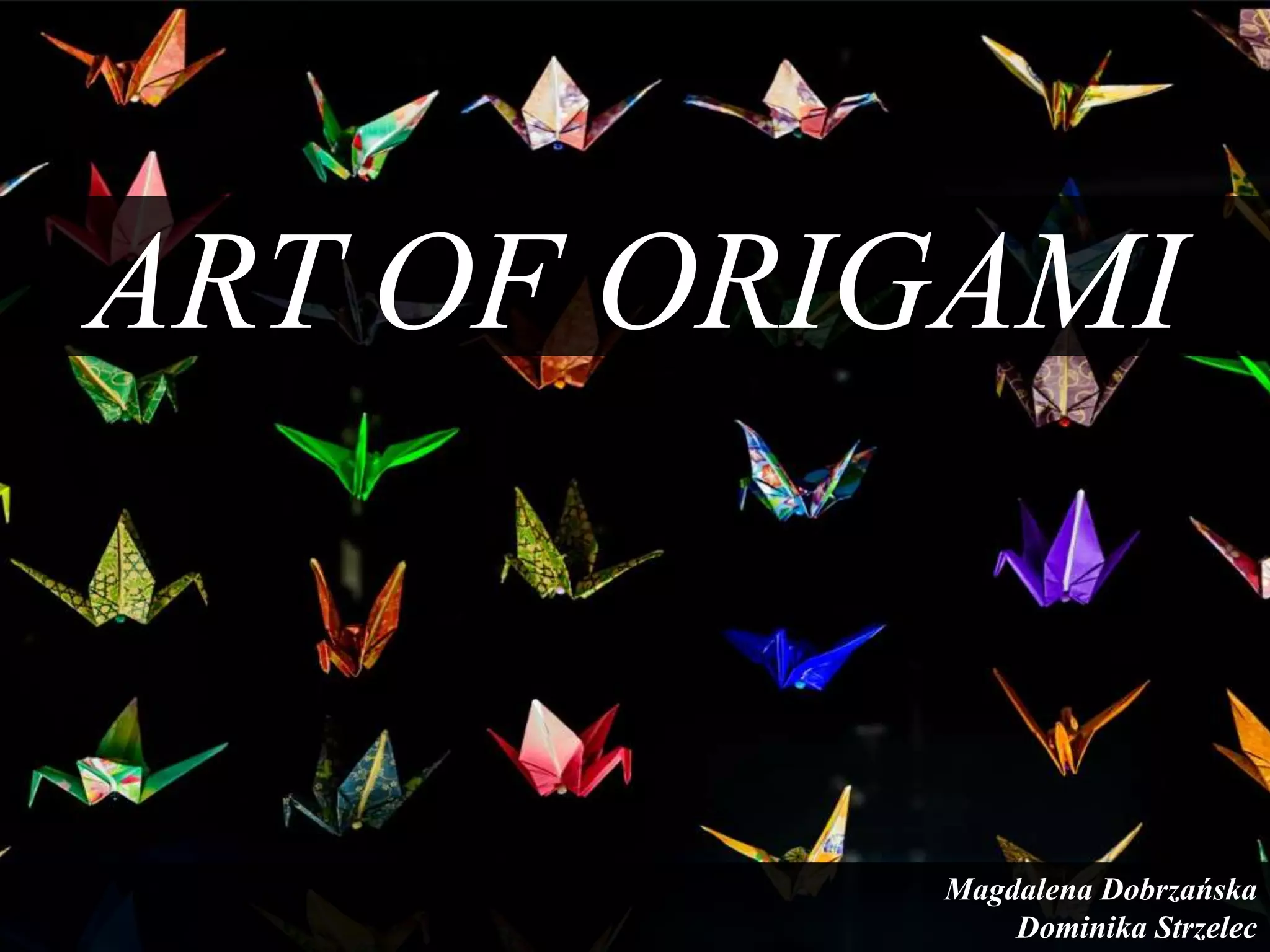 Art of origami | PPT