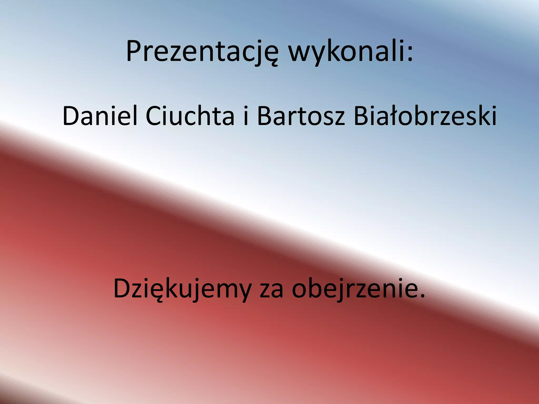Prezentacja bartka i daniela | PPT