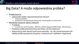 Prezentacja z Big Data Tech 2016: Machine Learning vs Big Data | PDF