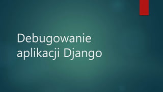 Prezentacja debugowanie | PPT