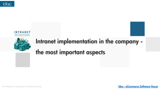 “Intranet implementation in the company – the most important aspects ...