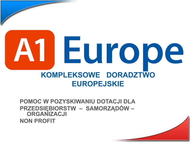 Prezentacja firmy a1 europe x 2009 | PPT