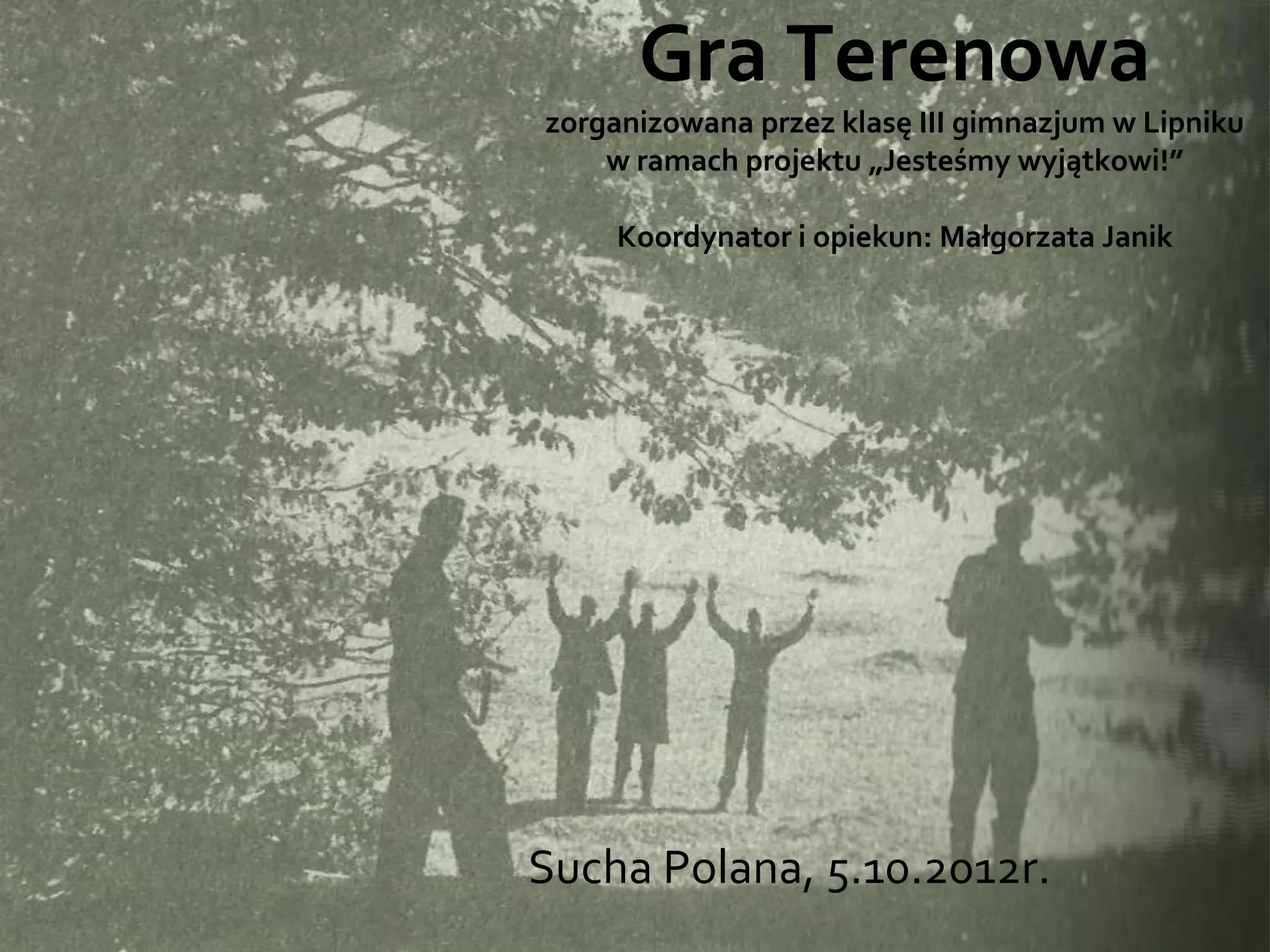 Prezentacja gra terenowa na suchej polanie | PPT