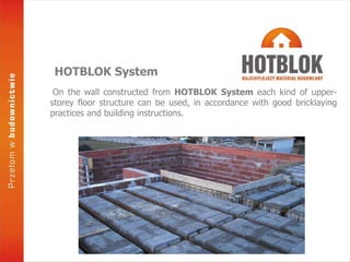 Prezentacja hotblok jak budować eng | PPTX