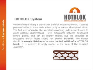 Prezentacja hotblok jak budować eng | PPTX