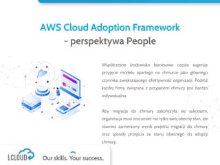 Jak AWS Cloud Adoption Framework wspiera migrację do chmury? | PPT