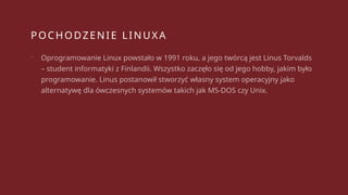 Linux system operacyjny prezentacja multimedialna | PPTX