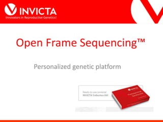 Open Frame Sequencing™ | PPT