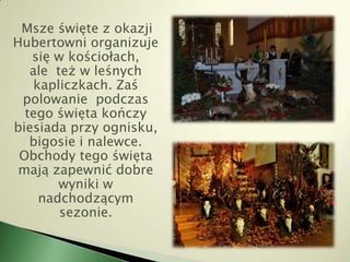 Obchody Dnia św. Huberta | PPTX