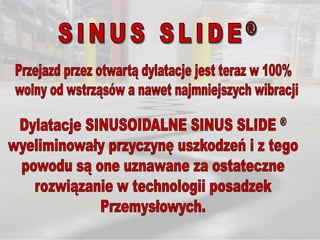 dylatacje sinusoidalne SINUS SLIDE | PPSX