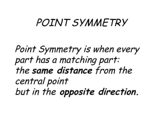 TYPES OF sYMMETRY | PPT