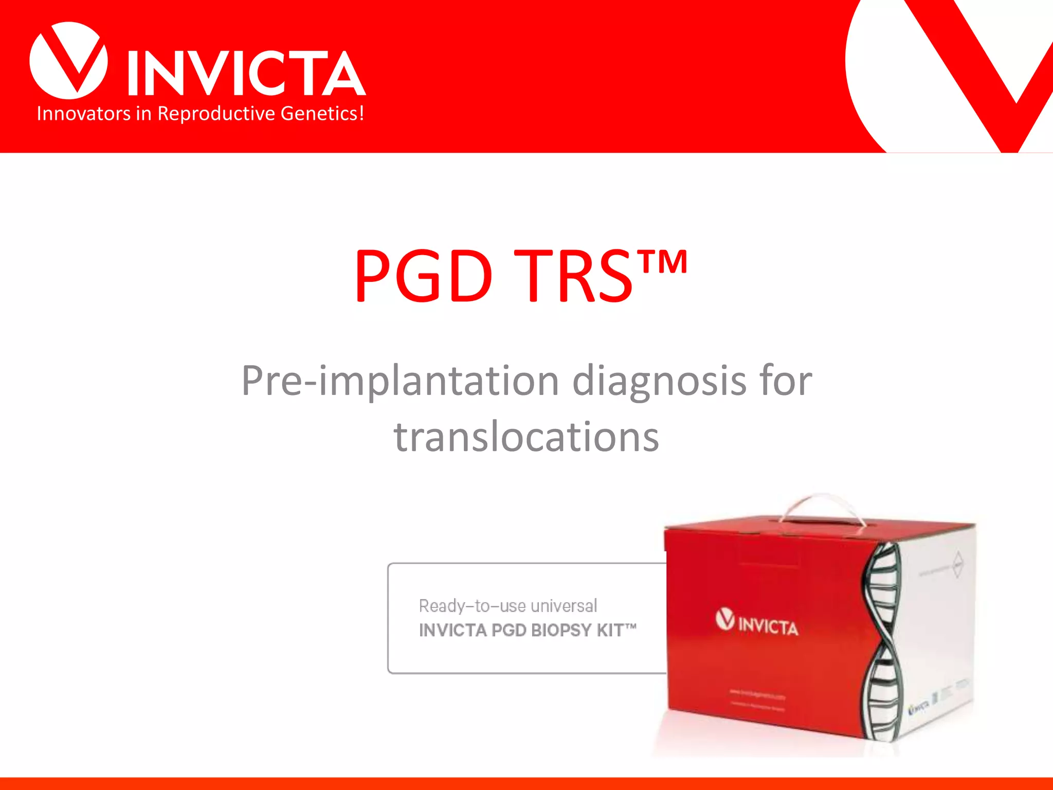 PGD TRS™. Pre-implantation diagnosis for translocations. | PPT