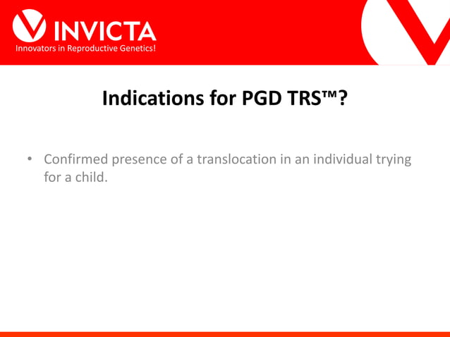 PGD TRS™. Pre-implantation diagnosis for translocations. | PPT