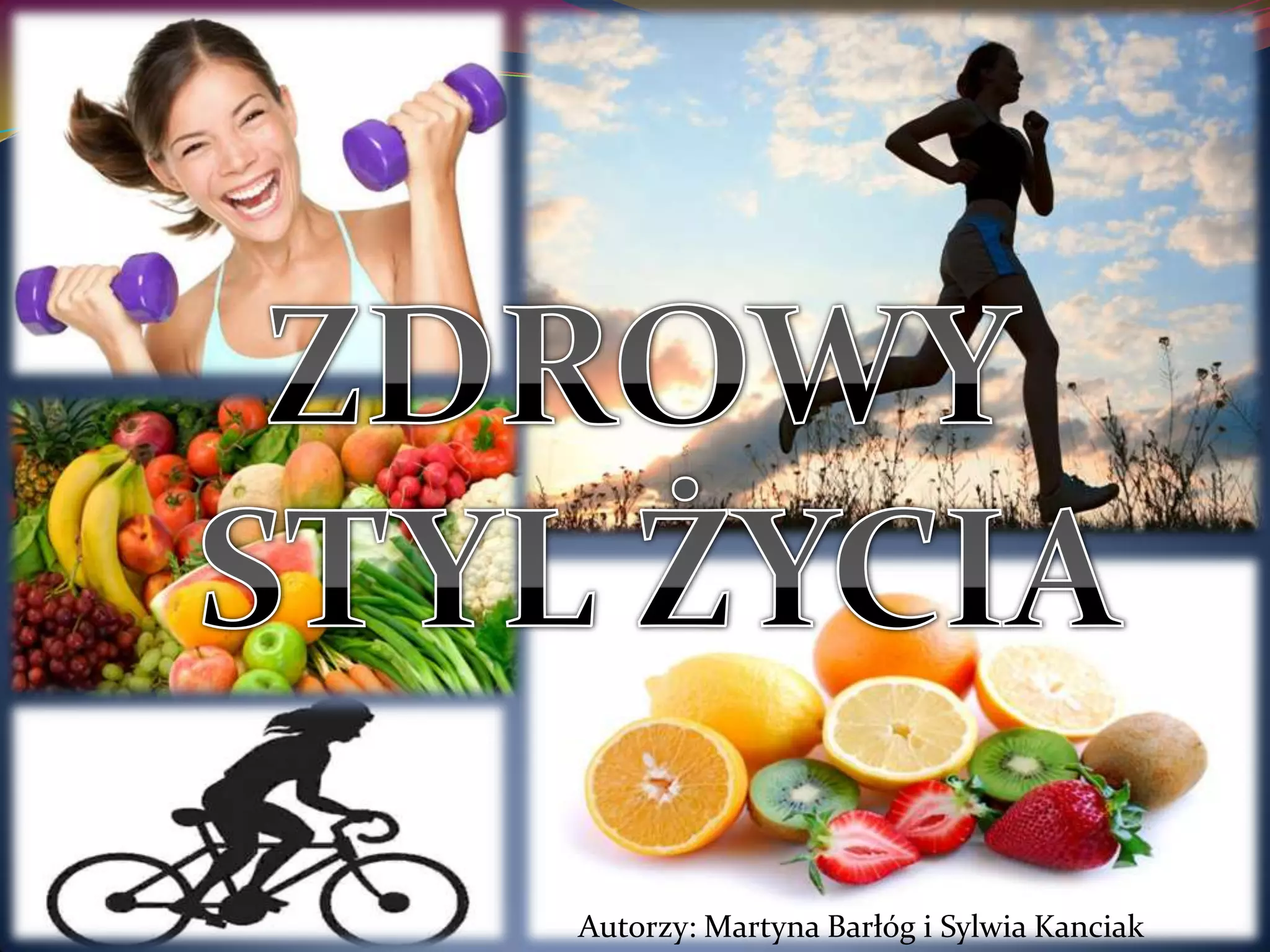 Prezentacja zdrowy styl życia | PPTX