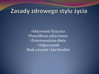 Prezentacja zdrowy styl życia | PPTX