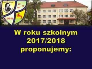 Prezentacja ZS 2017-2018 | PPT