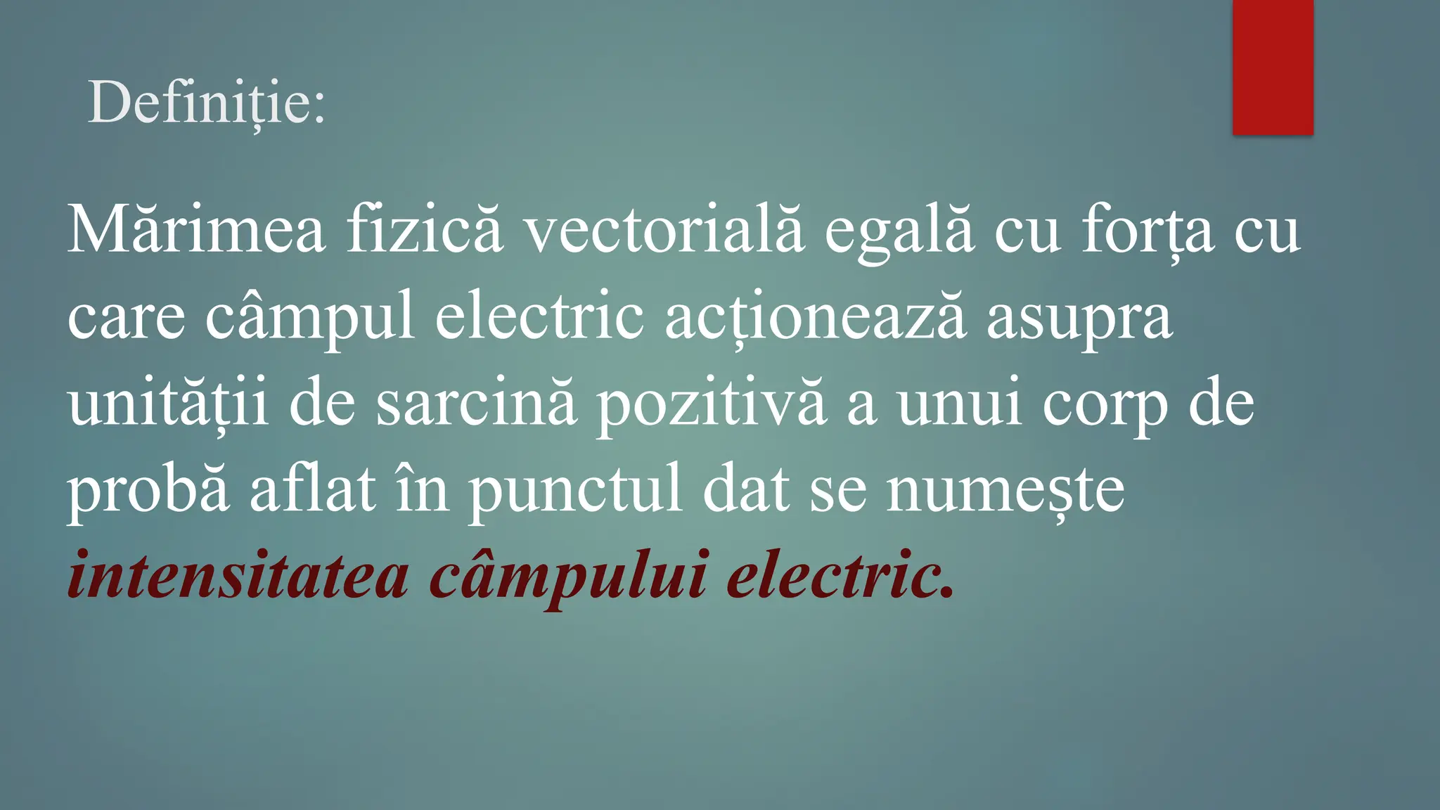 PREZENTARE camp electric si intensitatea campului electric.pptx