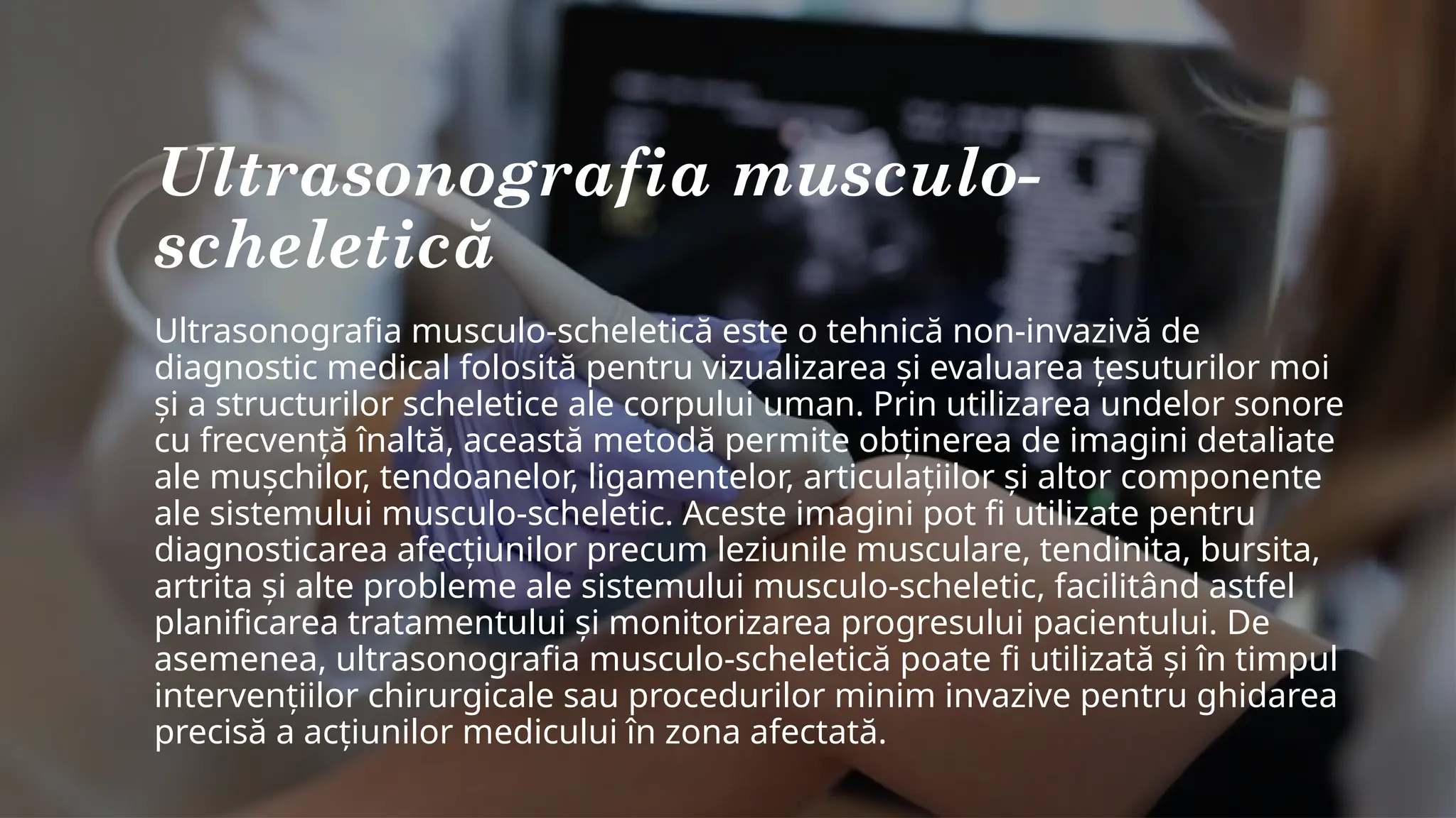 Ultrasonografia - Diagnosticare medicala | PPTX