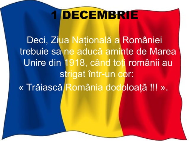 prezentare_1_decembrie.ppt Ziua Nationala a Romaniei | PPT