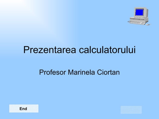 Prezentarea Calculatorului | PPS