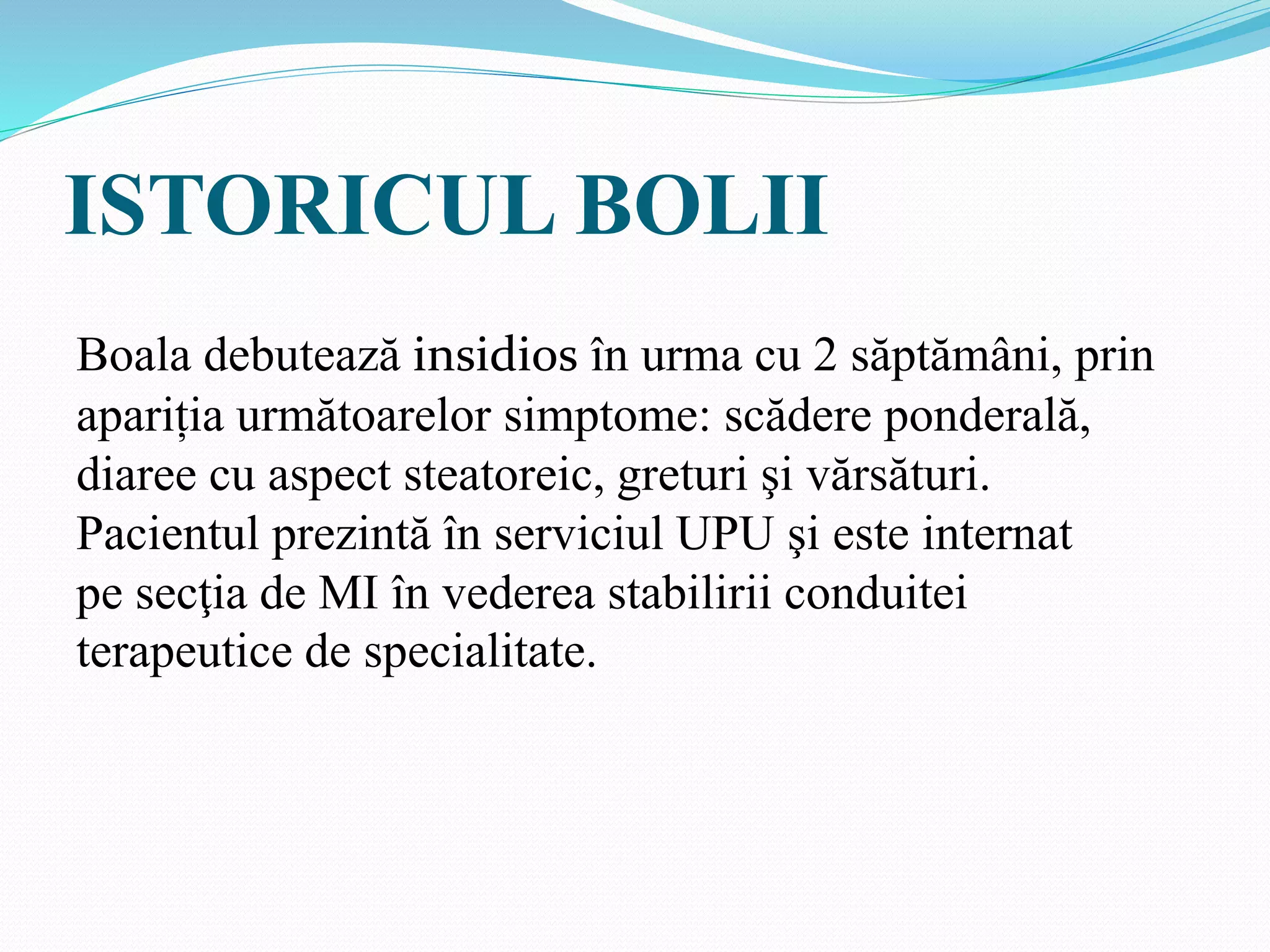 Prezentare caz - Sindrom de Malabsorbtie.pptx